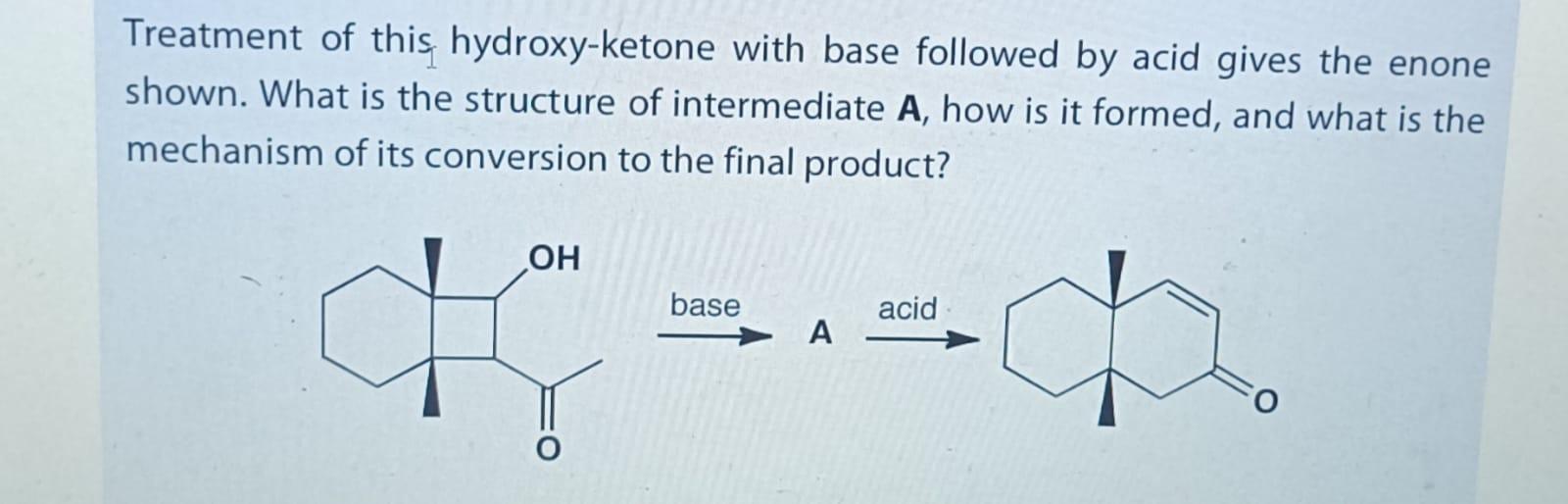 Solved Treatment of this hydroxy-ketone with base followed | Chegg.com