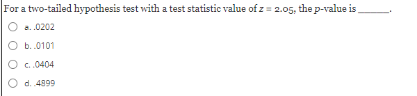 Solved For A Two Tailed Hypothesis Test With A Test 0616