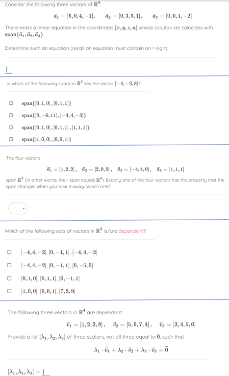 Solved Consider the following three vectors of R4 : | Chegg.com