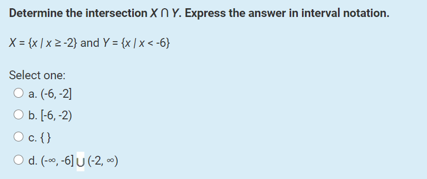 Solved Determine the intersection X Y. Express the answer in | Chegg.com
