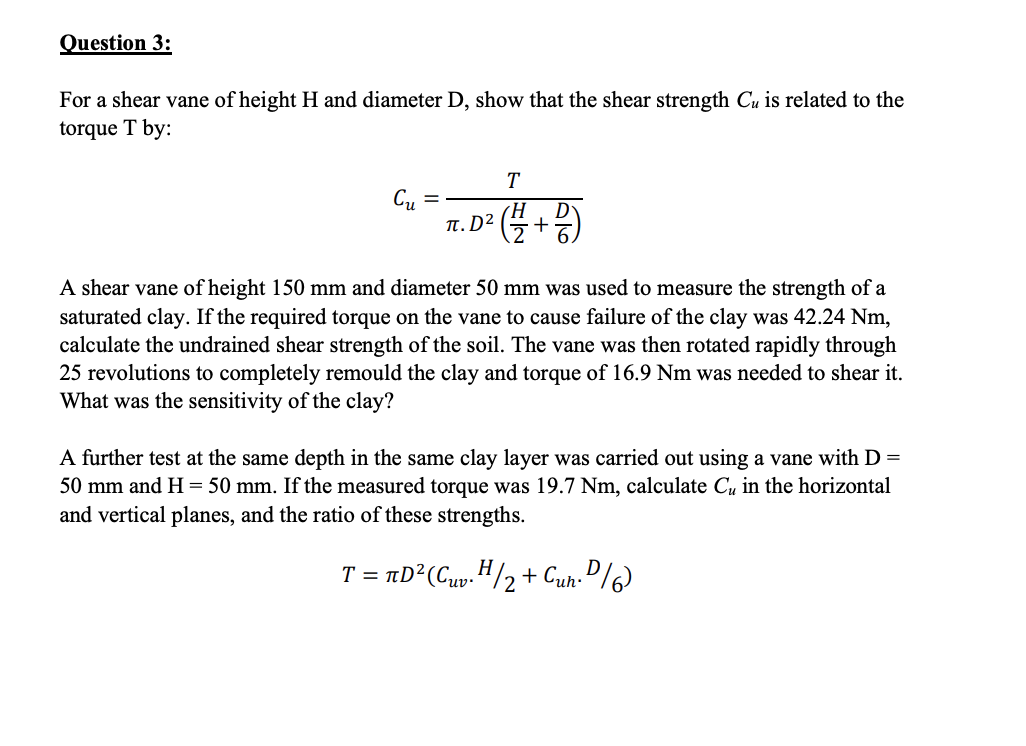Solved Question 3: For a shear vane of height H and diameter | Chegg.com