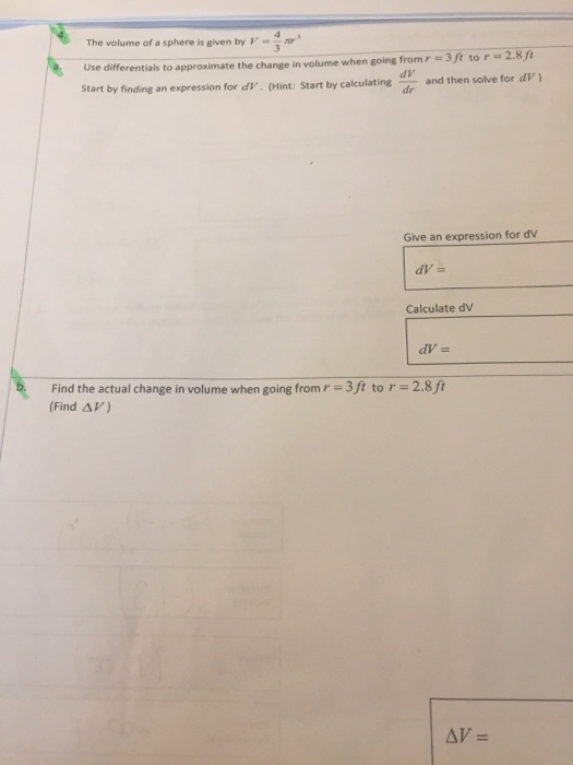 Solved The volume of a sphere is given by Use differentials | Chegg.com