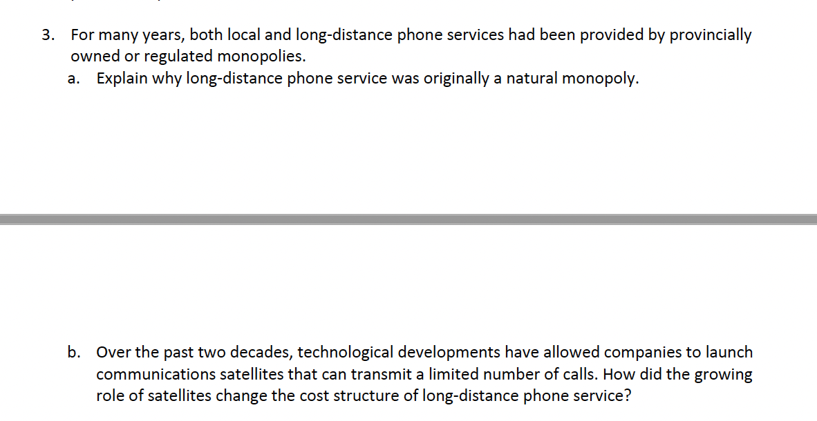 Solved 3. For many years, both local and long-distance phone | Chegg.com