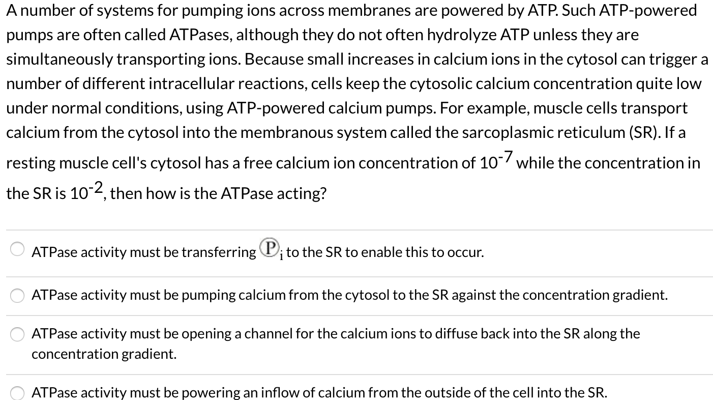 Solved A number of systems for pumping ions across membranes | Chegg.com
