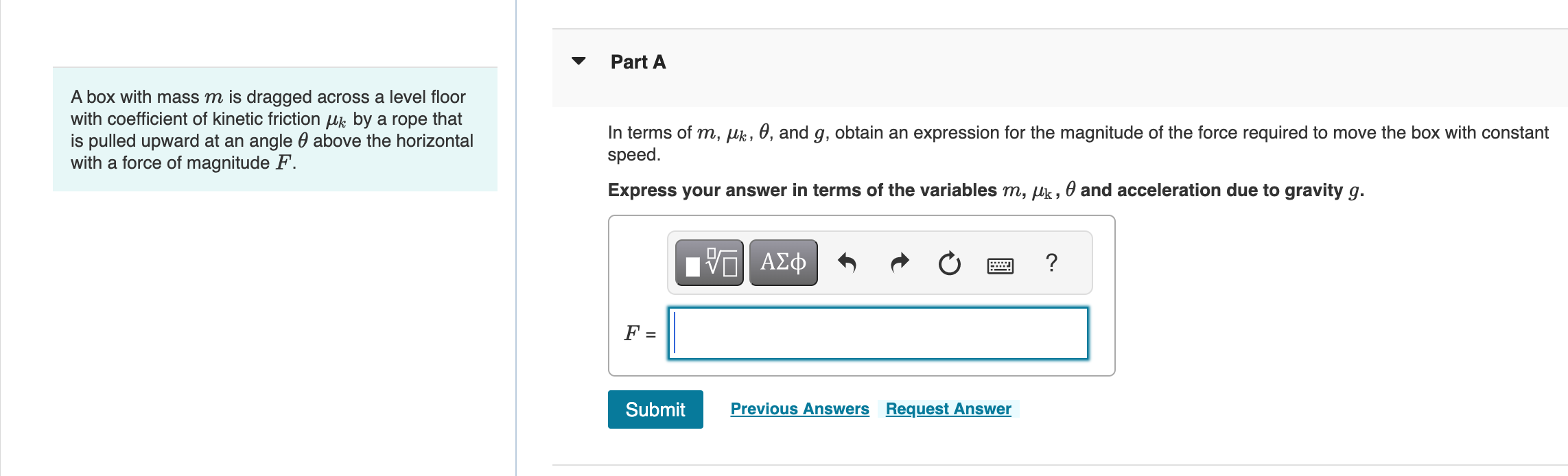 Solved A box with mass m is dragged across a level floor | Chegg.com