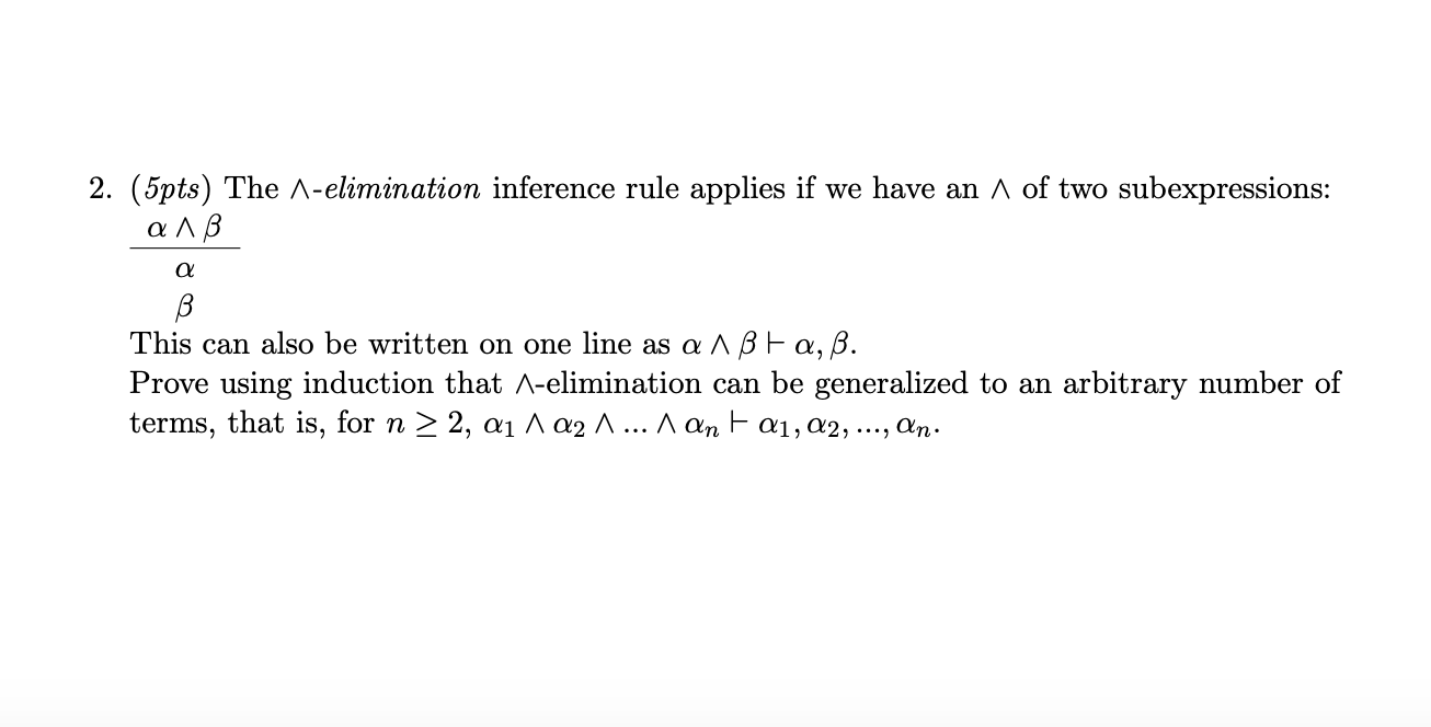 Solved The ∧-elimination inference rule applies if we have | Chegg.com