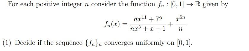 Solved For each positive integer n consider the function fr | Chegg.com