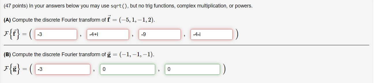 Solved (47 points) In your answers below you may use sqrt(), | Chegg.com