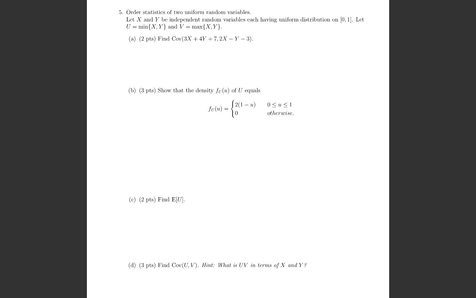 Solved 5. Order statistics of two uniform random variables. | Chegg.com