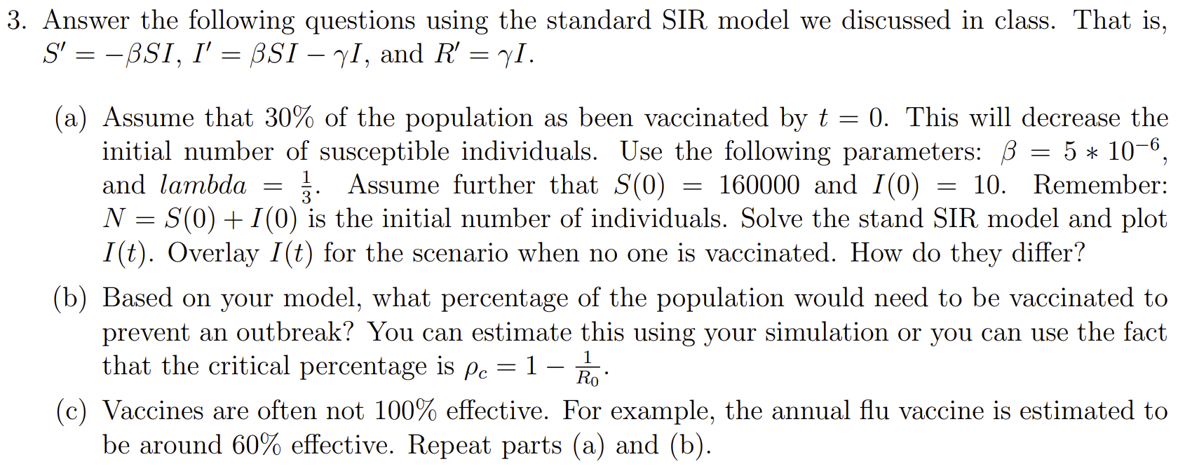 Solved Answer the following questions using the standard SIR | Chegg.com