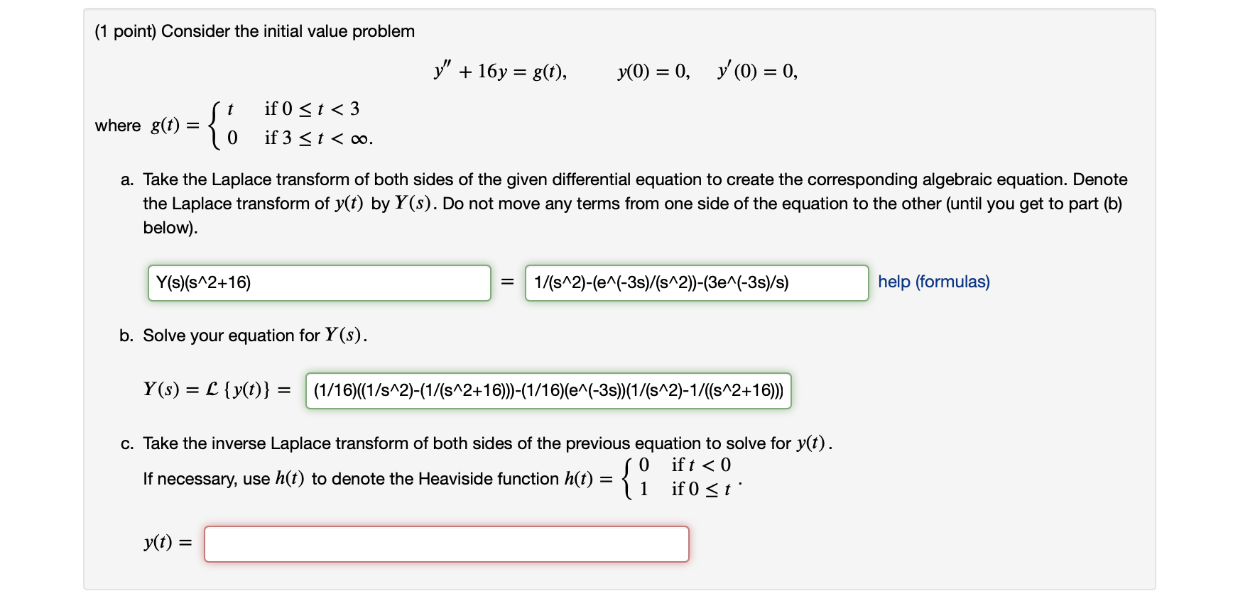 Solved (1 point) Consider the initial value problem y" + 16y | Chegg.com