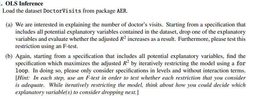 Solved OLS Inference Load the dataset DoctorVisits from | Chegg.com
