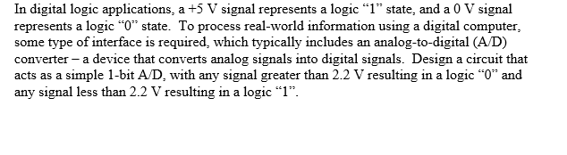Solved In digital logic applications, a +5 V signal | Chegg.com