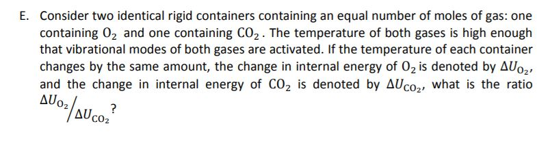 Solved E. Consider two identical rigid containers containing | Chegg.com