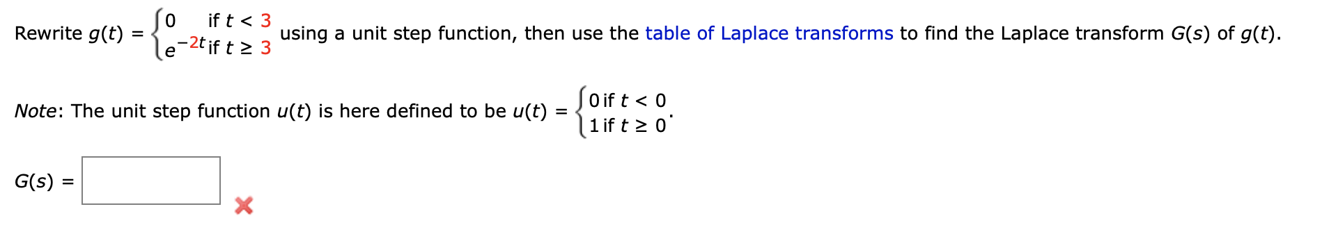 Solved Rewrite g(t)={0 if t