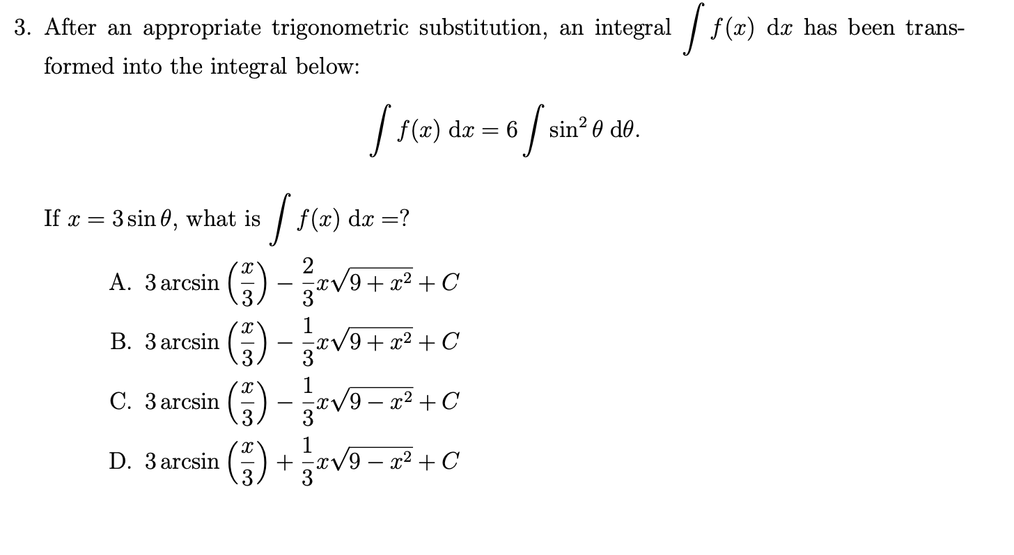 Solved 3. After an appropriate trigonometric substitution, | Chegg.com