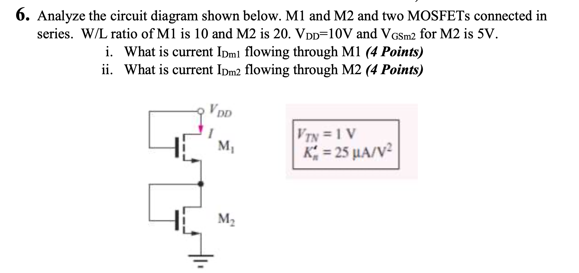 Solved 6. Analyze the circuit diagram shown below. M1 and M2 | Chegg.com