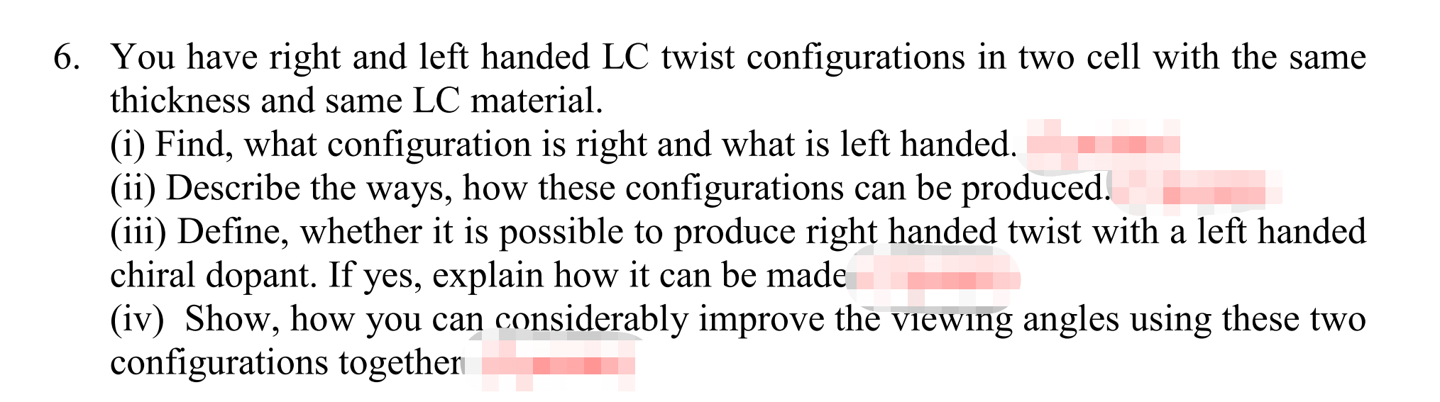 6. You have right and left handed LC twist | Chegg.com