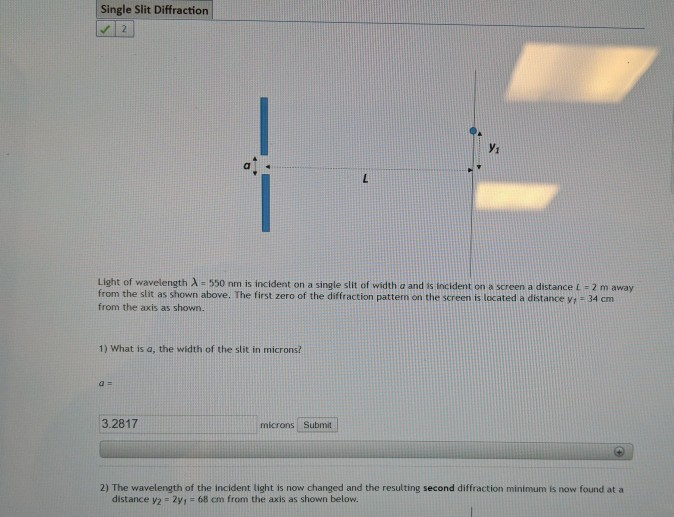 2) The wavelength of the incident light is now | Chegg.com