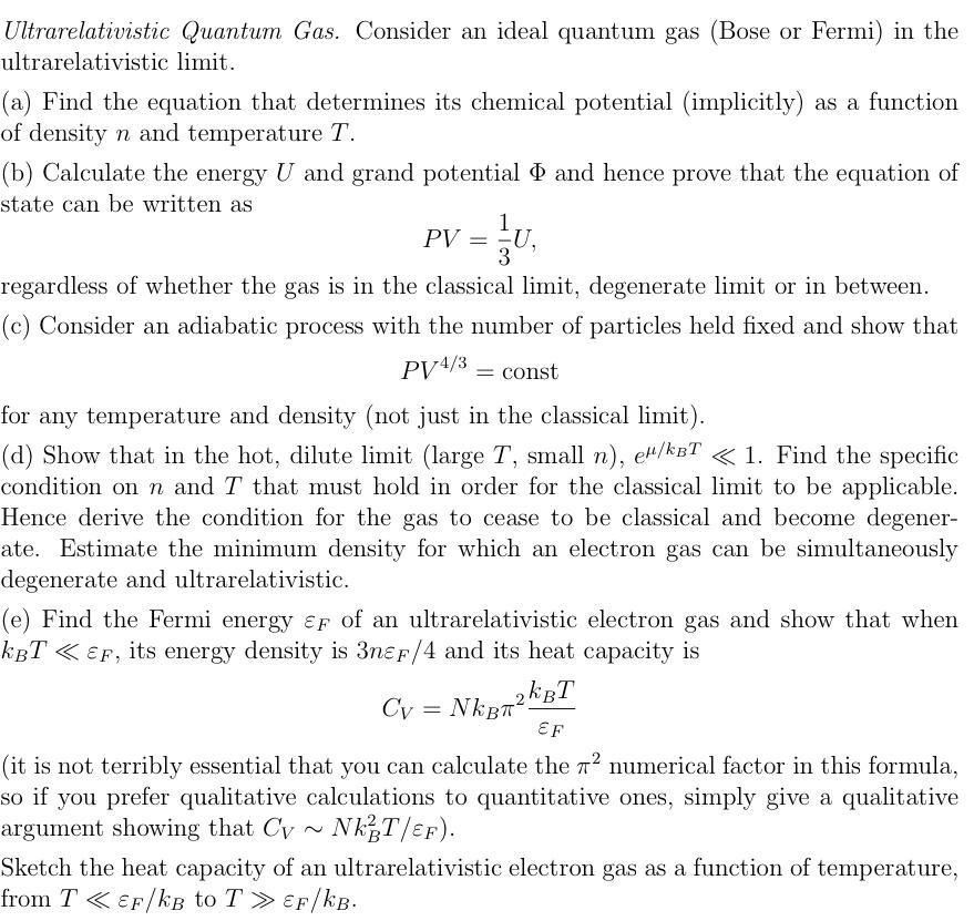Solved Ultrarelativistic Quantum Gas. Consider an ideal | Chegg.com