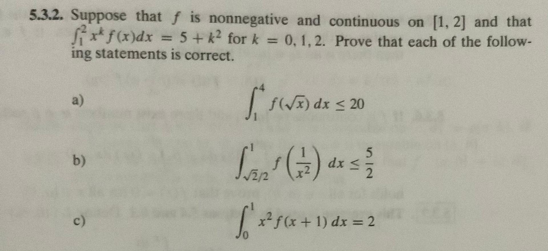 Solved 5.3.2. Suppose that f is nonnegative and continuous | Chegg.com