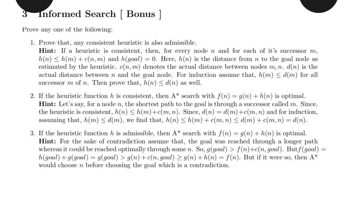 Solved h(n)≤h(m)+c(n,m) and h( goal )=0. Here, h(n) is the | Chegg.com