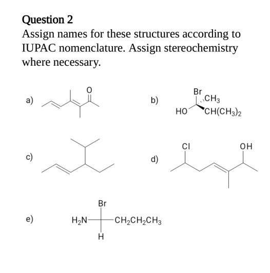 Solved Question 2 Assign Names For These Structures