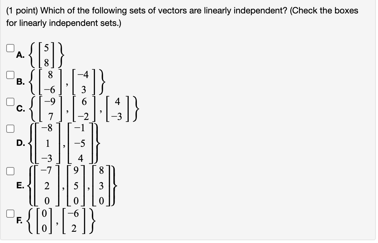 Solved (1 point) Which of the following sets of vectors are | Chegg.com