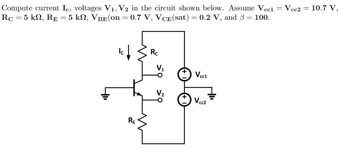 Solved Compute current Ic, voltages V1, V2 in the circuit | Chegg.com