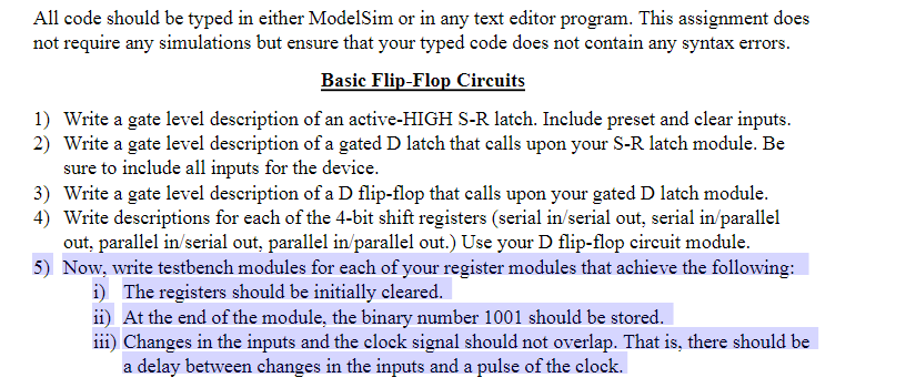 Solved All code should be typed in either ModelSim or in any | Chegg.com