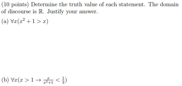 Solved (10 points) Determine the truth value of each | Chegg.com