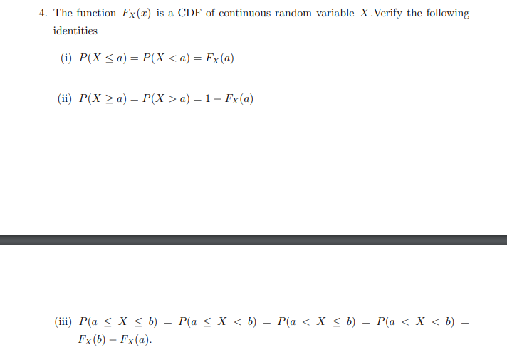 Solved 4. The function FX(x) is a CDF of continuous random | Chegg.com