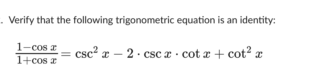 Solved · Verify that the following trigonometric equation is | Chegg.com