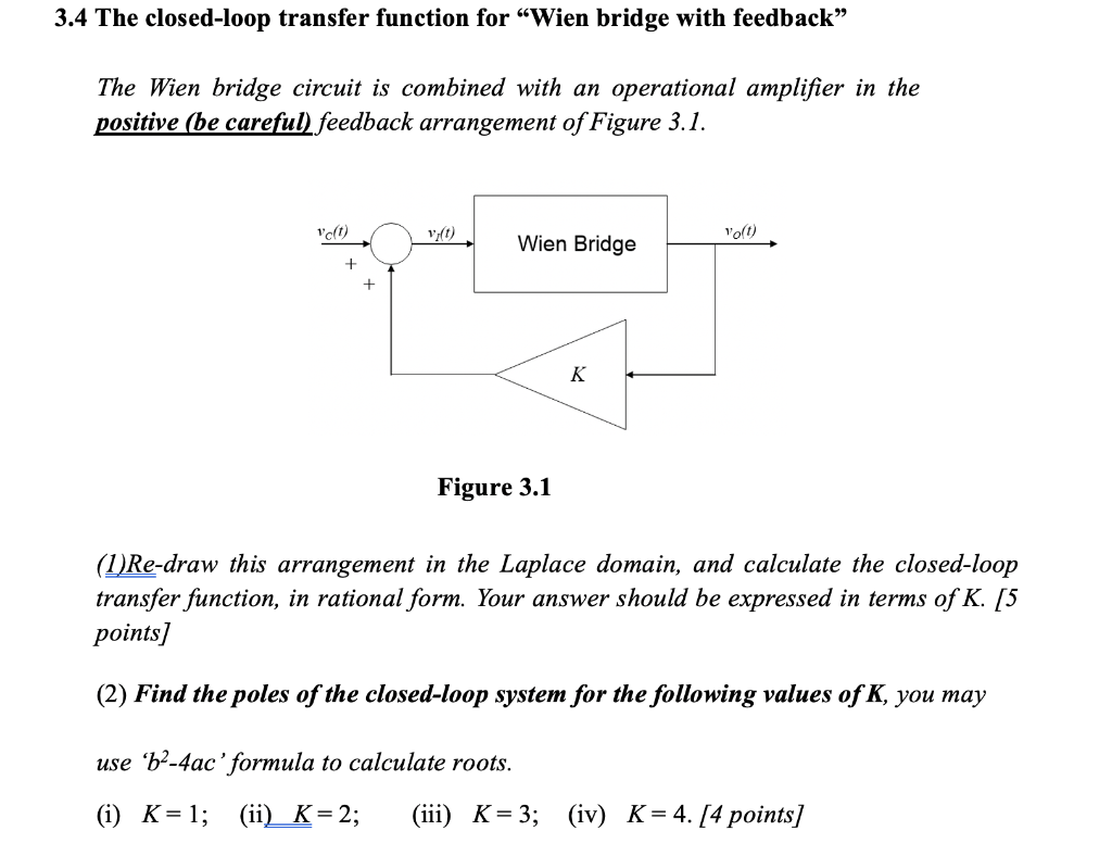 Solved 3.4 The closed-loop transfer function for “Wien | Chegg.com