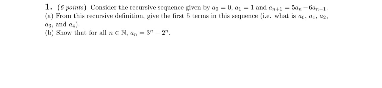 Solved 1 6 Points Consider The Recursive Sequence Given 