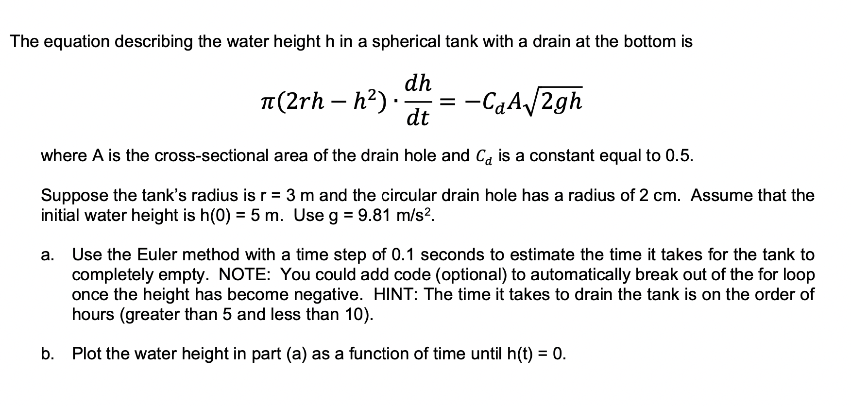 Solved The equation describing the water height h in a | Chegg.com