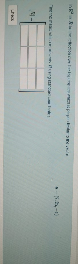 Solved In Rlet R be the reflection over the hyperspace which | Chegg.com