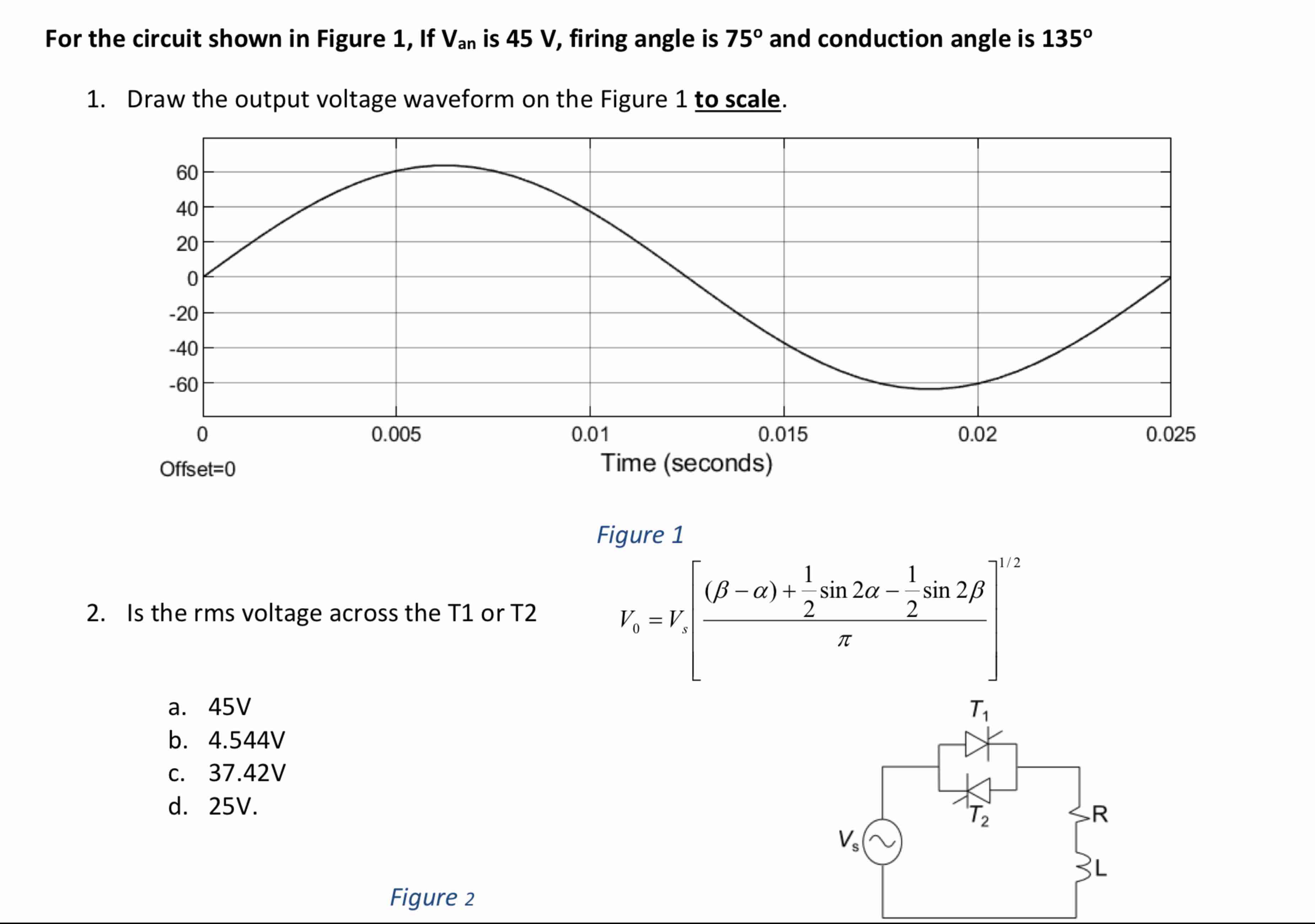 Solved For the circuit shown in ﻿Figure 1, If Van is 45 V , | Chegg.com