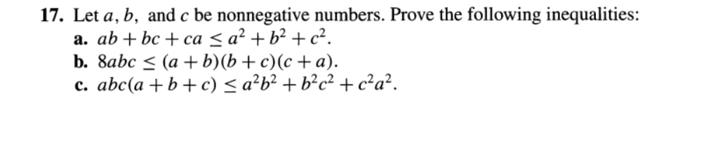 Solved 17. Let a, b, and c be nonnegative numbers. Prove the | Chegg.com