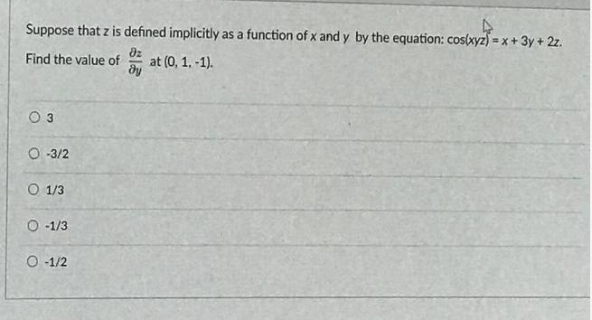 Solved Suppose that z is defined implicitly as a function of | Chegg.com