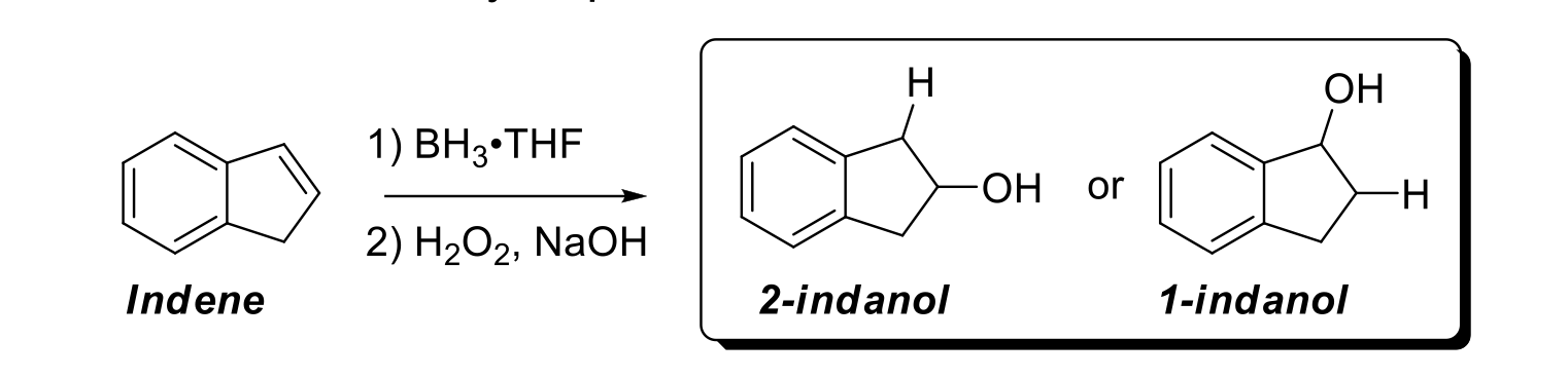 Solved OH 1) BHz•THE OH or | 2) H2O2, NaOH Indene 2-indanol | Chegg.com