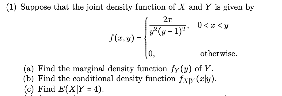 Solved y?(y+1)2 (1) Suppose that the joint density function | Chegg.com