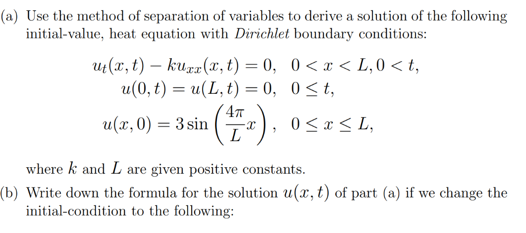 a) Use the method of separation of variables to | Chegg.com