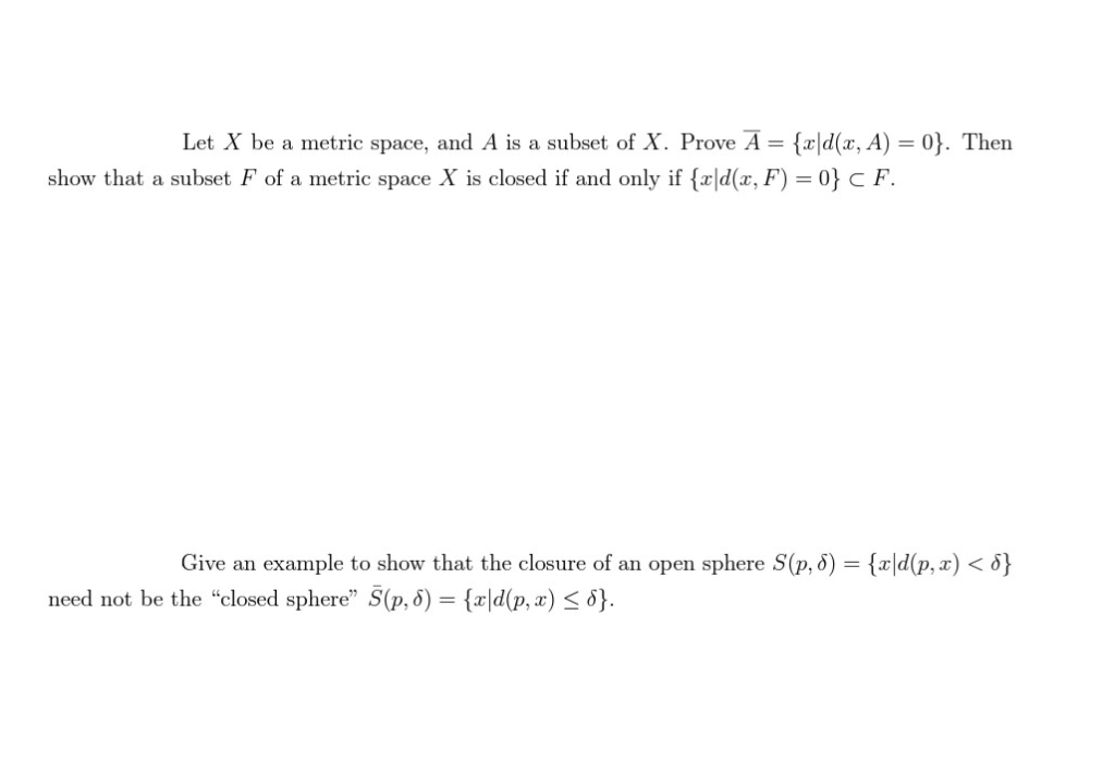 Solved Let X be a metric space, and A is a subset of X. | Chegg.com