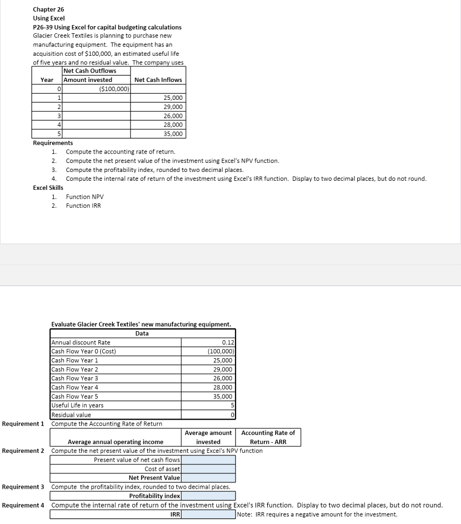 Solved Chapter 26 Using Excel P26-39 Using Excel for capital | Chegg.com