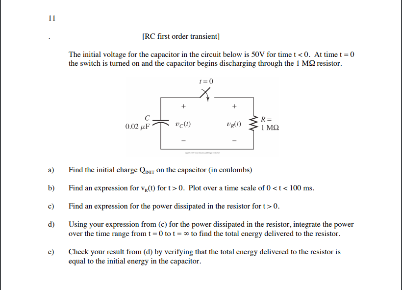 Solved 11 [RC first order transient) The initial voltage for | Chegg.com