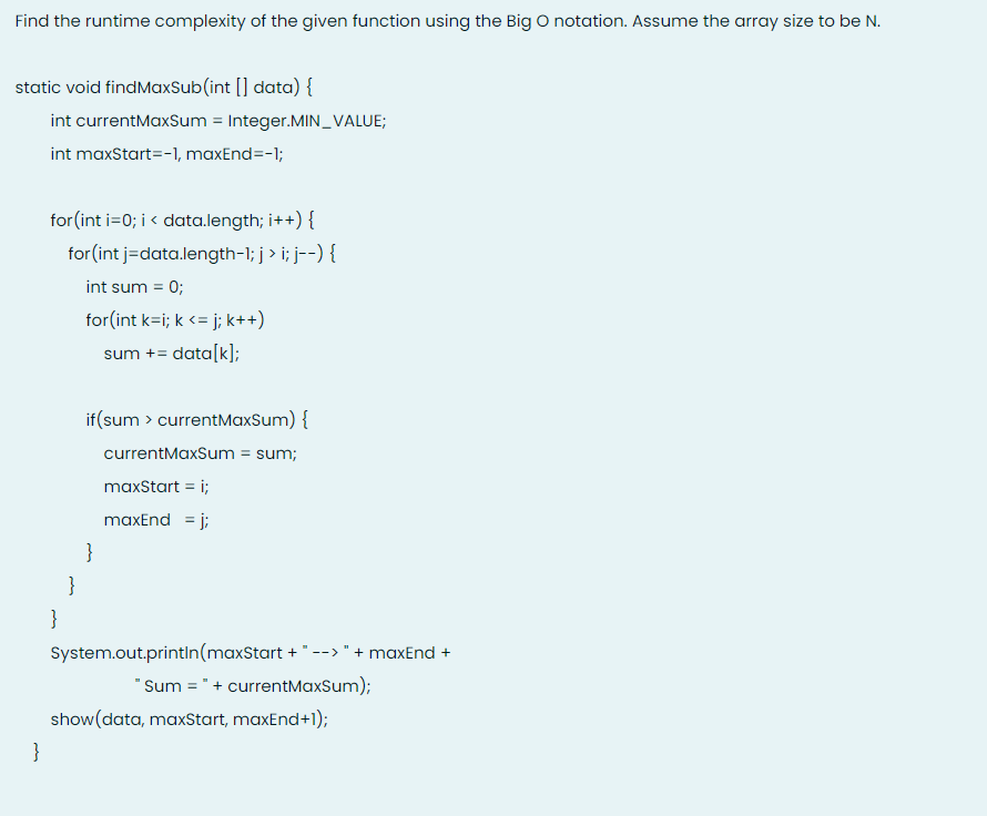 Solved Find the runtime complexity of the given function | Chegg.com