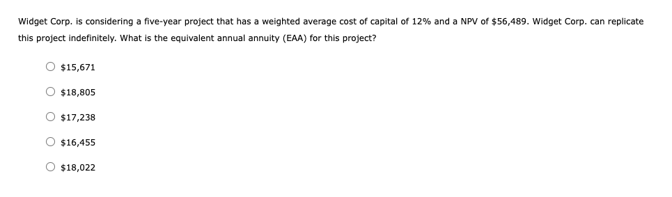Solved Widget Corp. has to choose between two mutually | Chegg.com