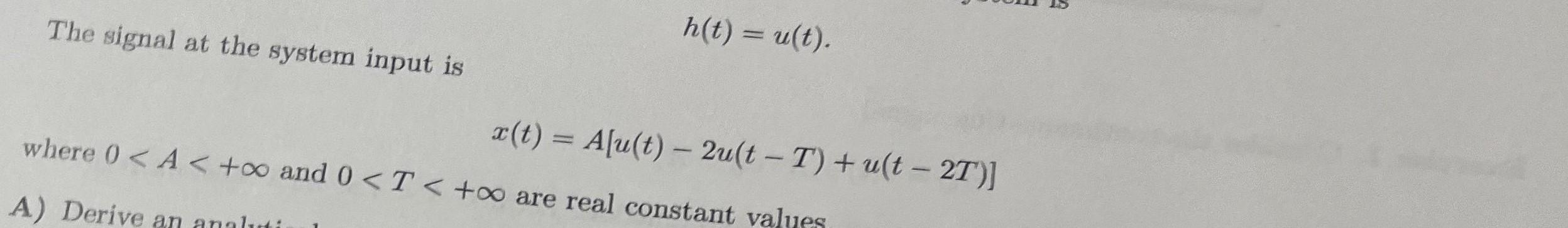 Solved derive analytical expression for the signal at the | Chegg.com