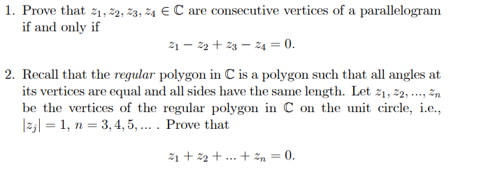 Solved 1. Prove that z1,z2,z3,z4∈C are consecutive vertices | Chegg.com
